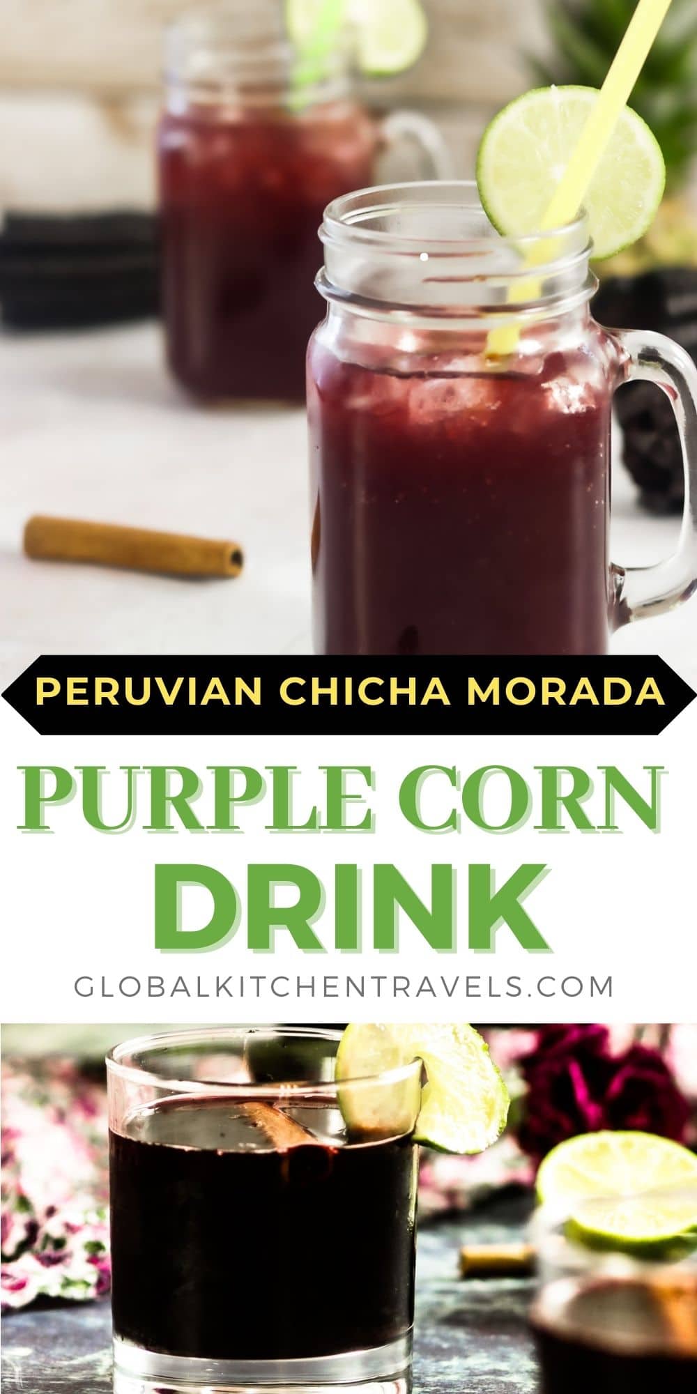 Peruvian Chicha Morada - Purple Corn Punch - Global Kitchen Travels