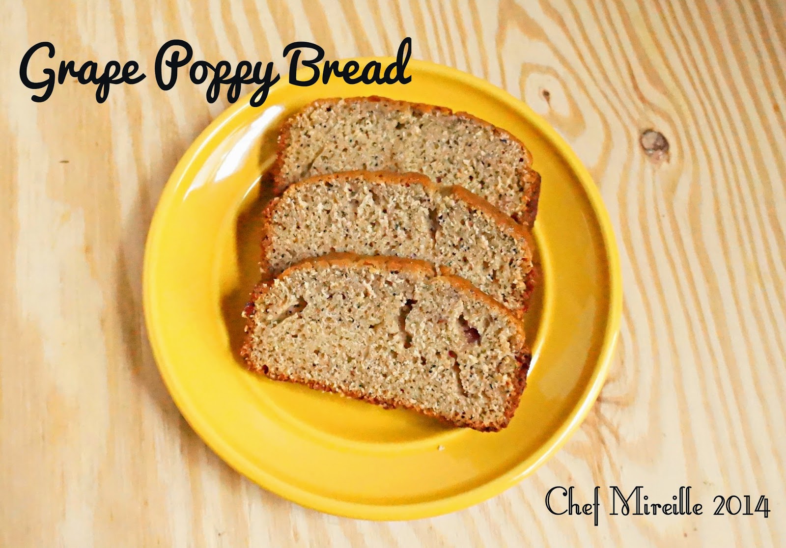 Grape Poppy Bread for #BreadBakers - Global Kitchen Travels