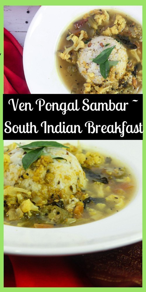 Ven Pongal Sambar - Global Kitchen Travels