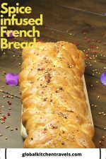 Spice Infused 7 strand Braided French Bread - Global Kitchen Travels