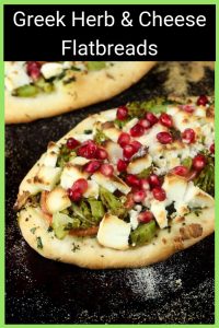 Greek Herb Cheese Flatbread - Global Kitchen Travels