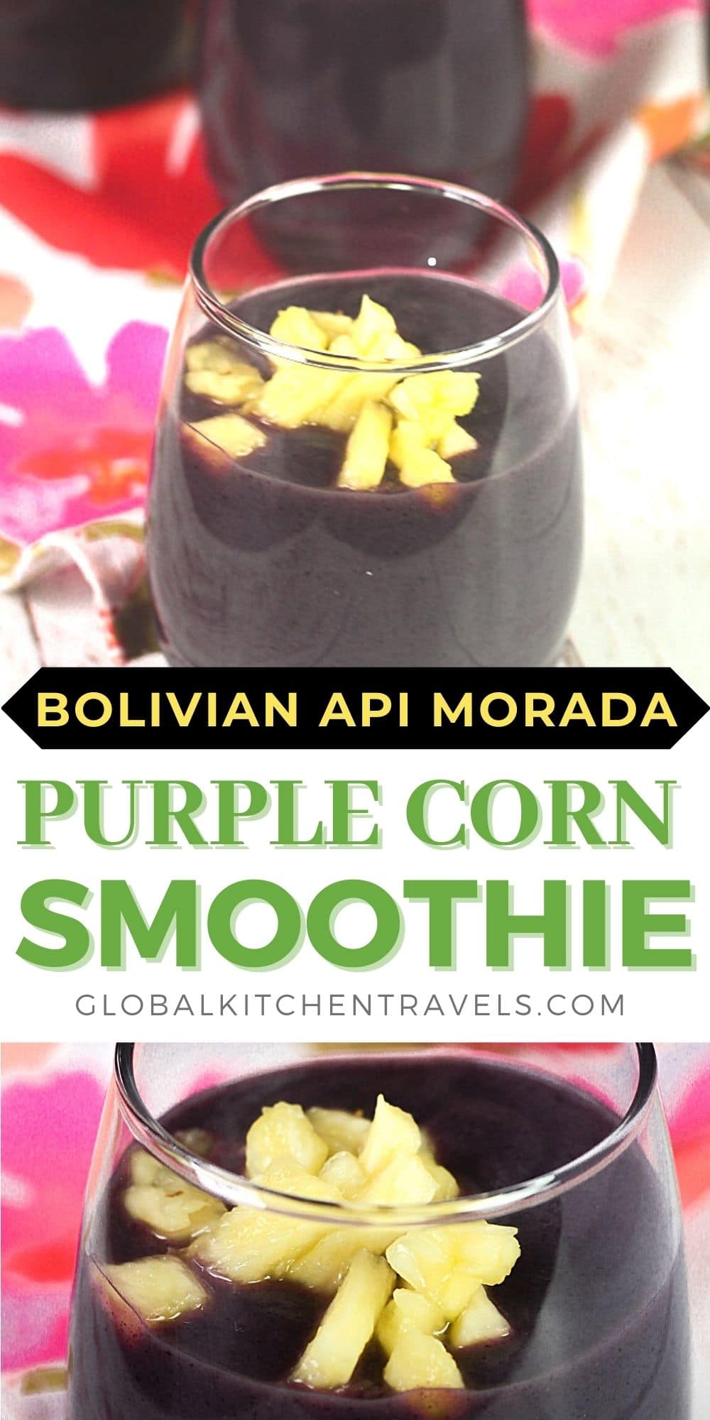 Api Morada - Bolivian Purple Corn Drink - Global Kitchen Travels