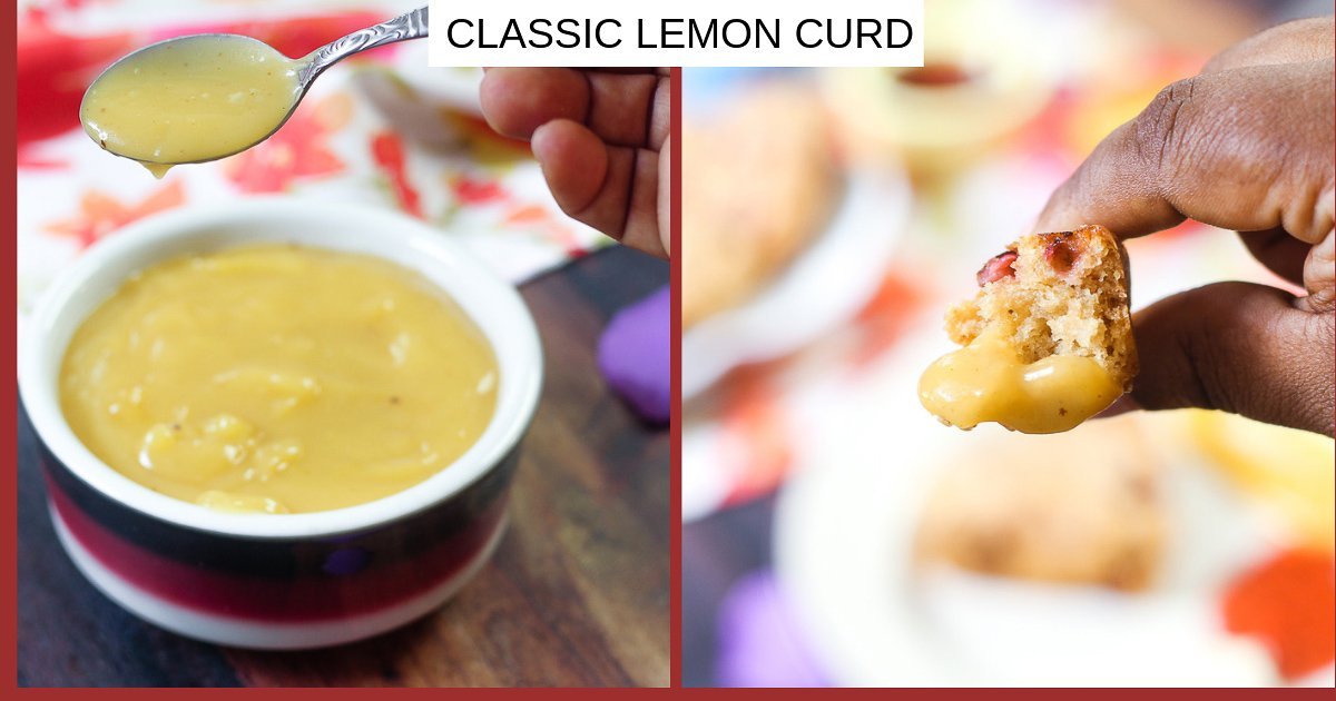 Classic Lemon Curd - Global Kitchen Travels