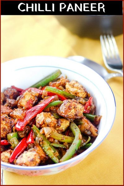 Chilli Paneer - Global Kitchen Travels