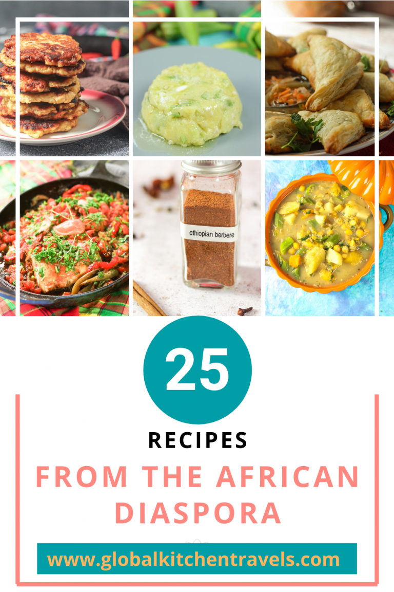 25 Recipes from the African Diaspora | Global Kitchen Travels