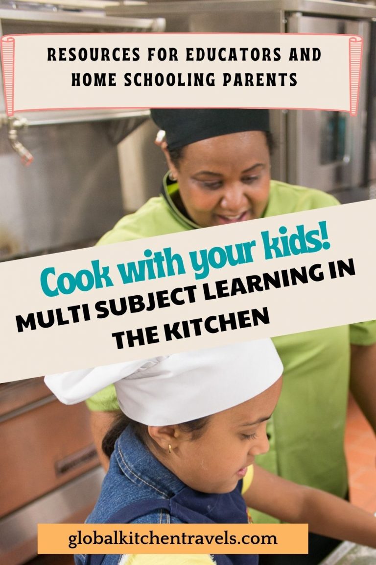Cooking with Your Kids - Multi Subject Learning in the Kitchen - Global ...