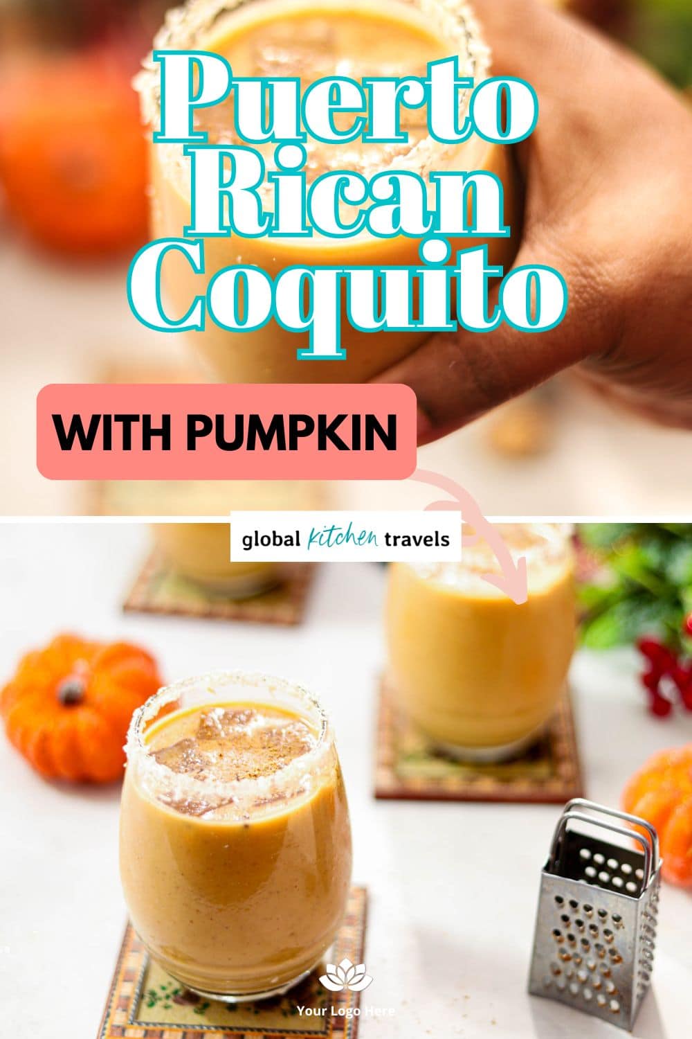 How to Make Best Puerto Rican Coquito Recipe with Pumpkin - Global ...